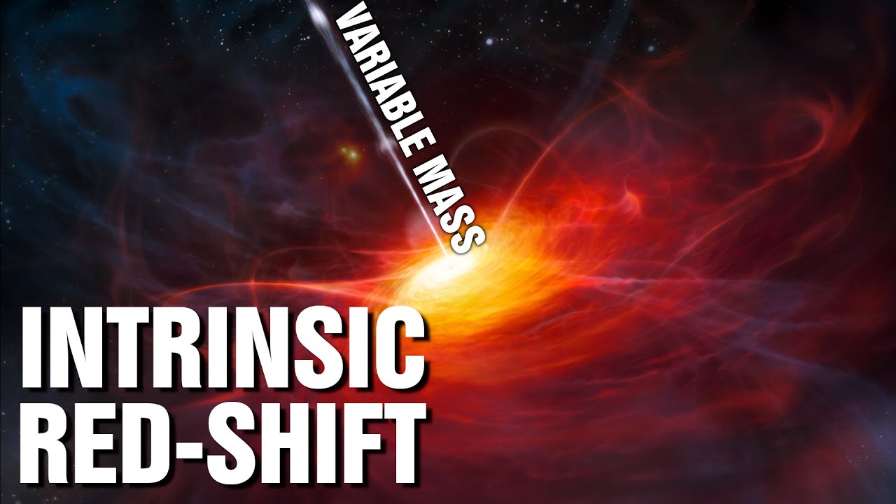 Variable Mass Theory: Intrinsic Red-Shift - YouTube