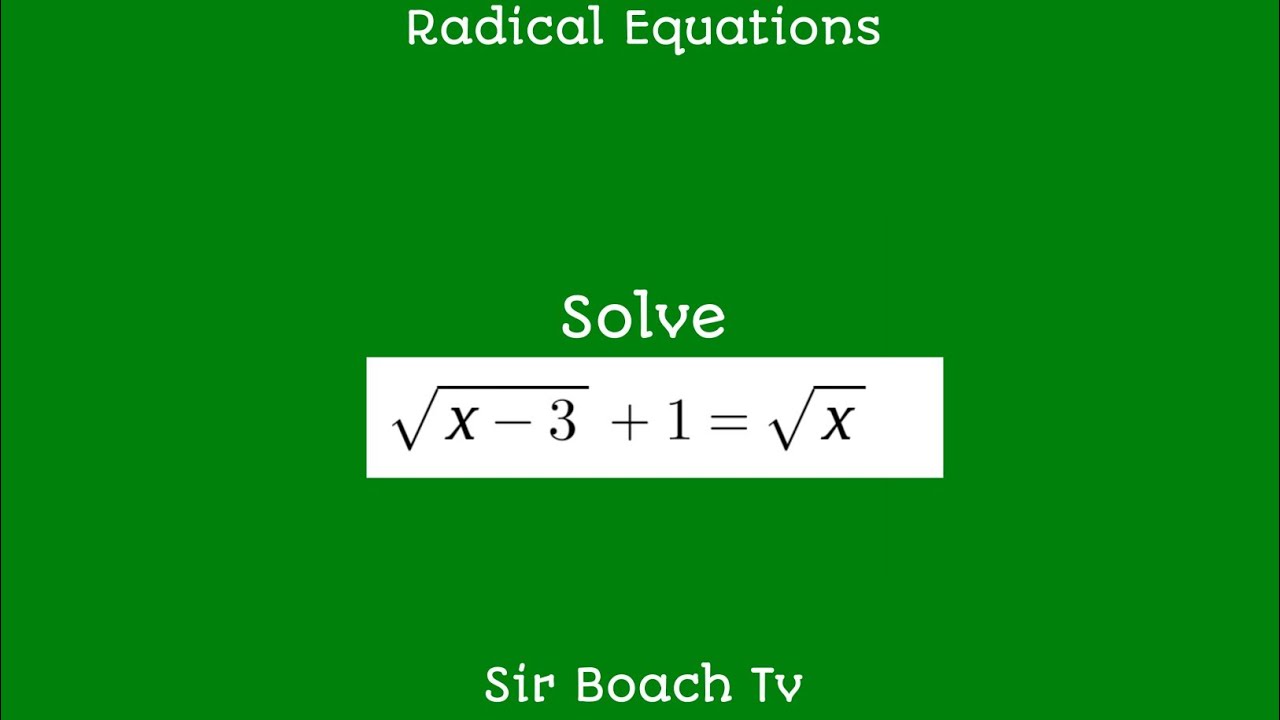 Radical Equations Simplified || @Sirboach #MathsMadeEasy - YouTube