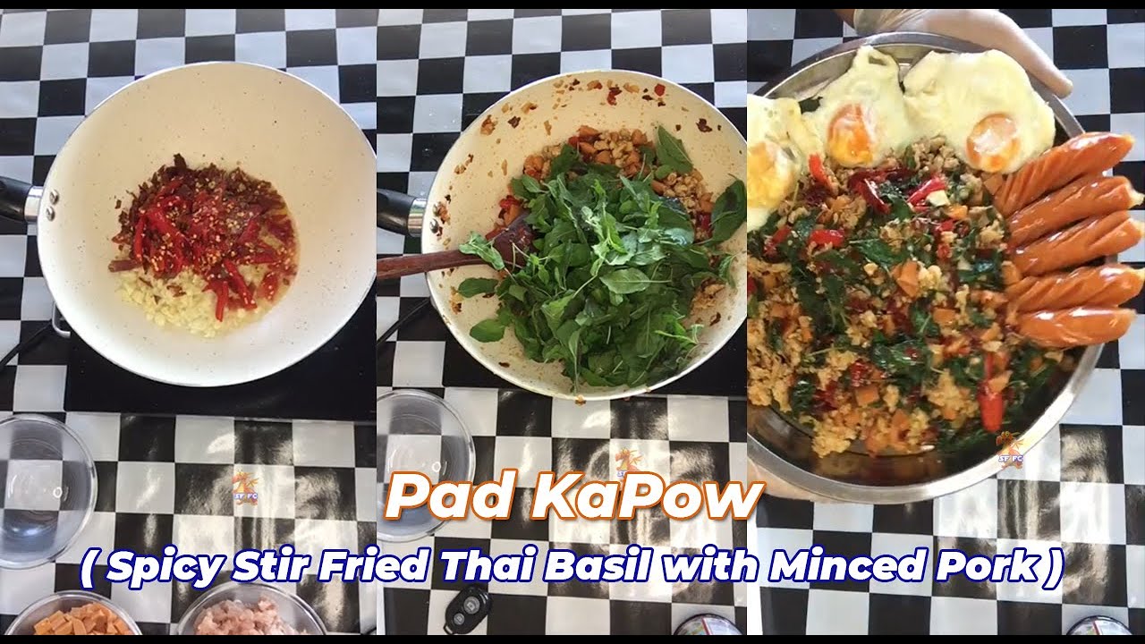 Pad Krapow | Cooking Very Spicy Stir Fried Thai Basil with Minced Pork ...