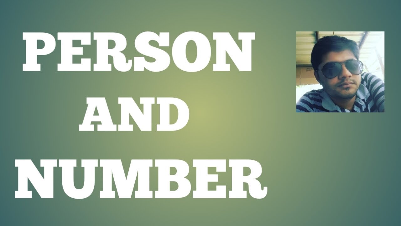 PERSON AND NUMBER - YouTube