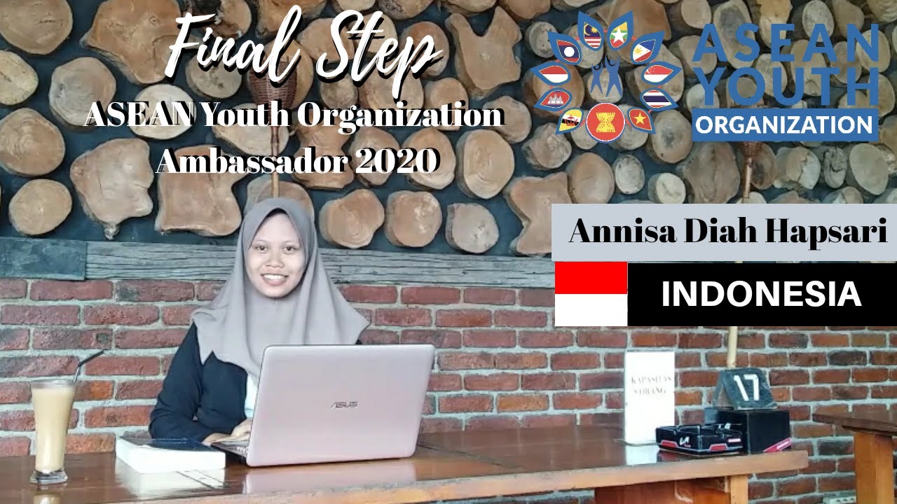 ASEAN Youth Organization Ambassador 2020 - Annisa Diah Hapsari ...