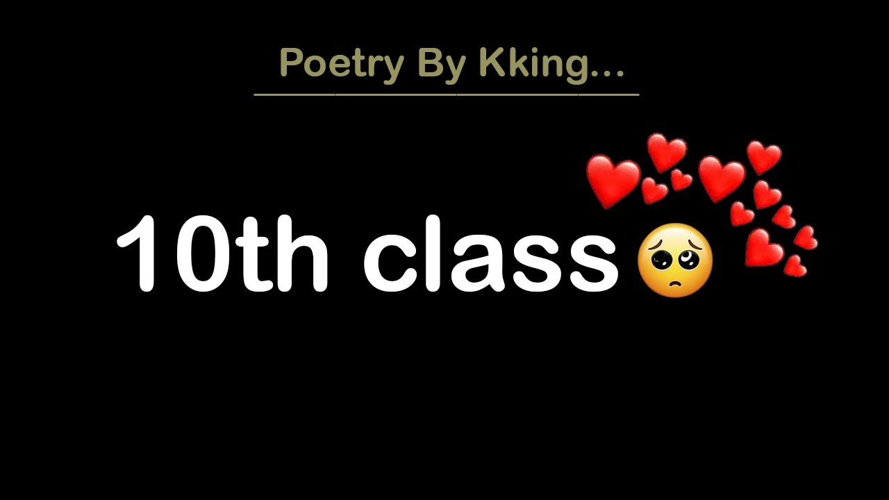 10th class memories ️🥺 | end of 10th class shayari's💔🥲 - YouTube