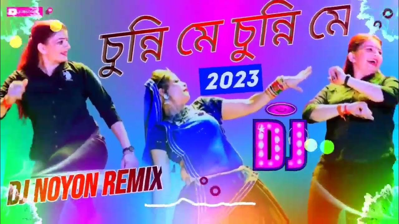 chunni mein chunni mein চুন্নি মে চুন্নি মে Super Hits Mix !! Dj viral Dj Noyon Remix 2023 - YouTube
