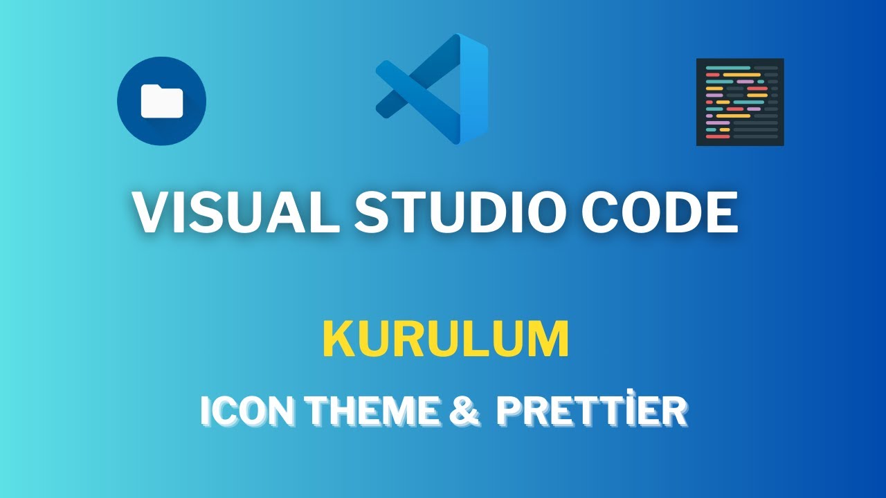 Visual Studio Code ' Editör Kurulumu + Önemli İki Eklenti - YouTube