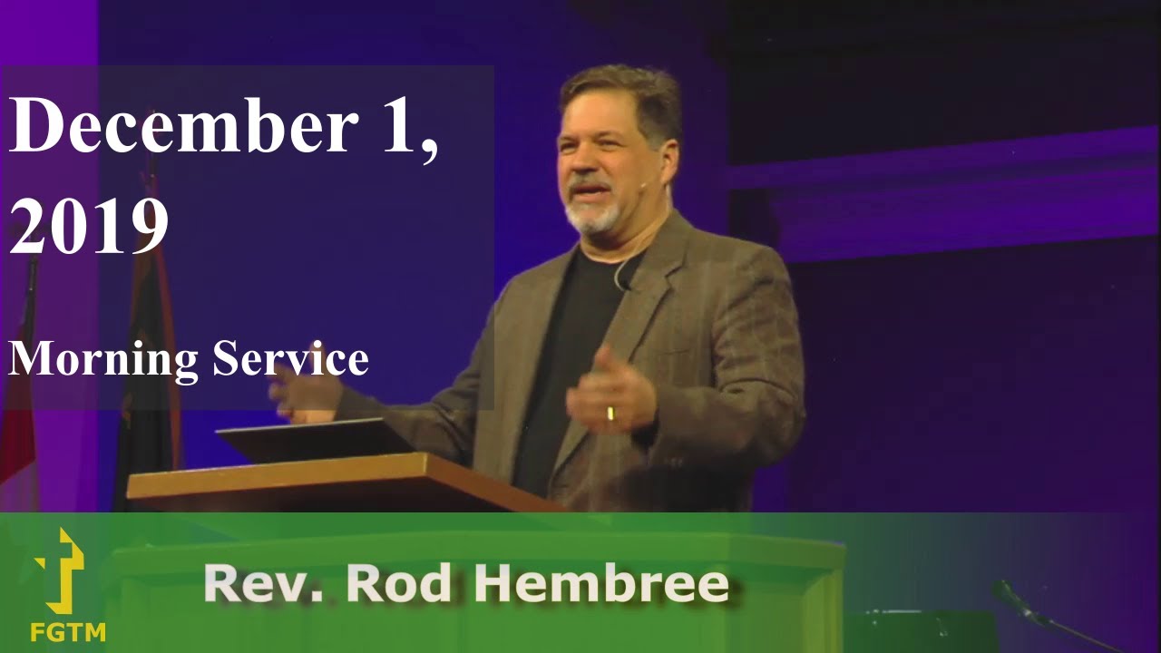 Ephesians 2 - Pastor Rod Hembree - Dec. 1/2019 - 10 AM - YouTube