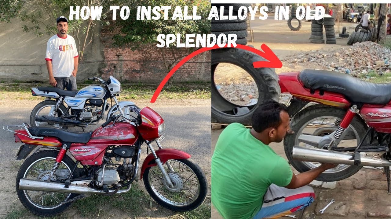 How to install alloys in old splendor | Ajj kite splendor de alloy ...