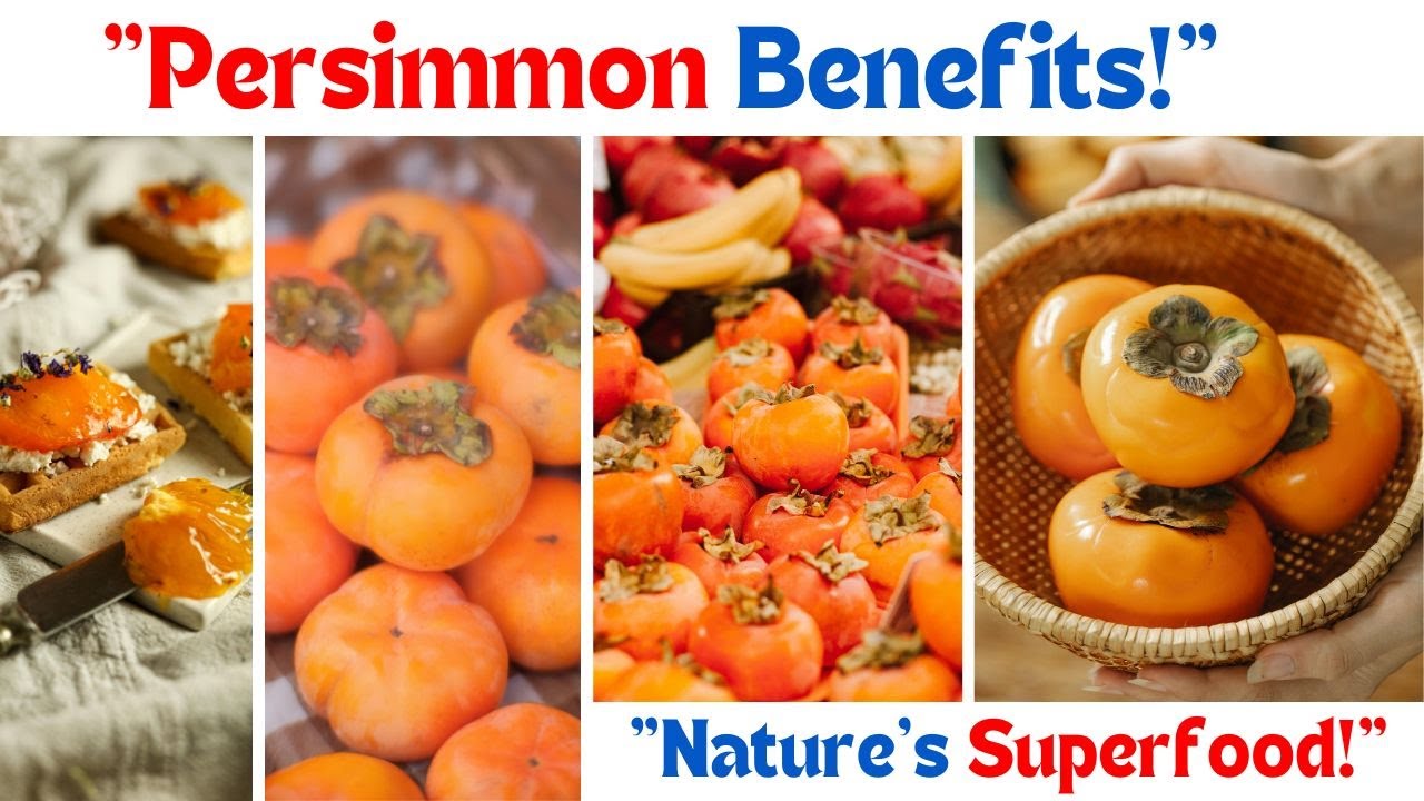 "Discover the Health Benefits of Persimmon Fruit: Nature's Delicious ...