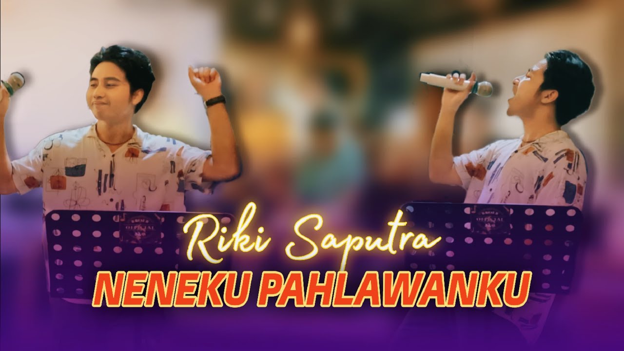 NENEKKU PAHLAWANKU - WALI (Live Cover GR Band X Riki Saputra) - YouTube