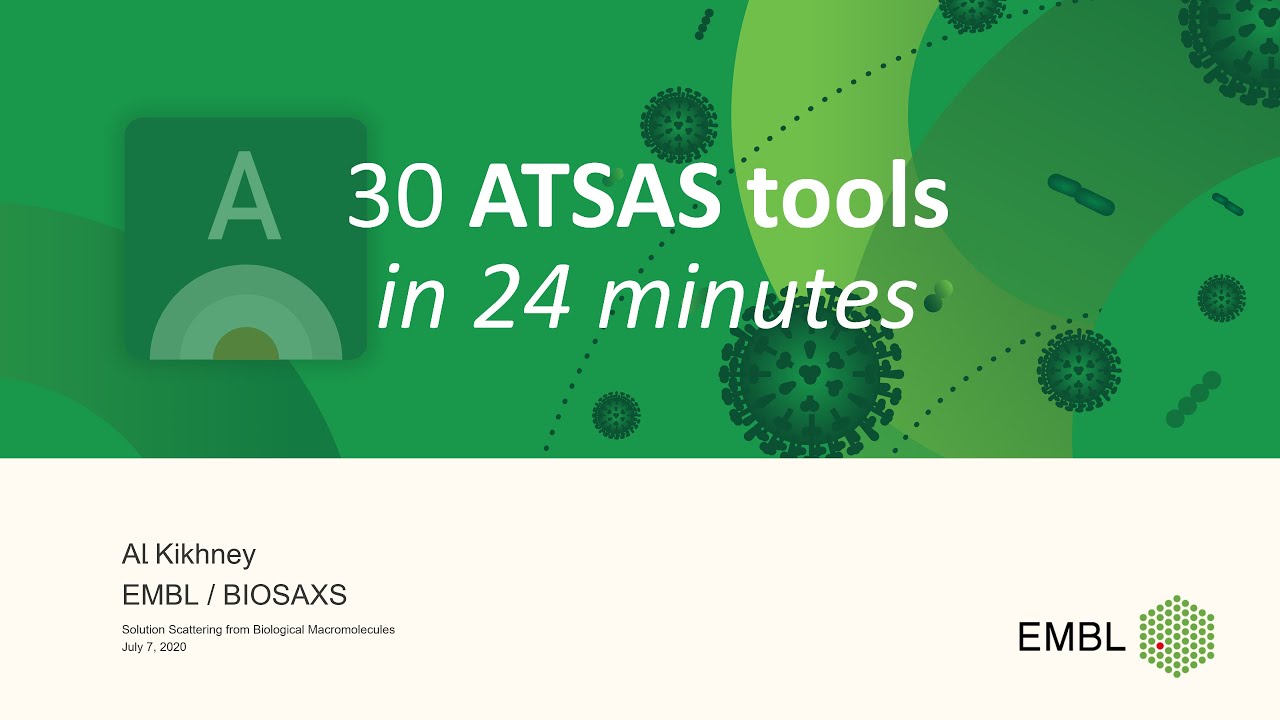 Essential ATSAS tools that you need for SAXS/SANS data analysis and ...