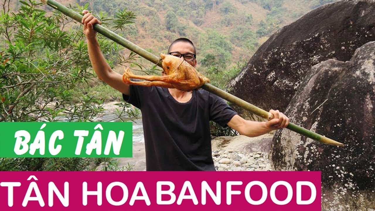 Khuôn Mặt Thật Của Bác TÂN HOA BAN FOOD - YouTube