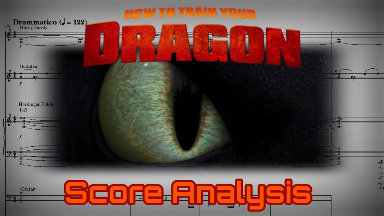 HTTYD: "The Downed Dragon" - John Powell (Score Reduction and Analysis ...