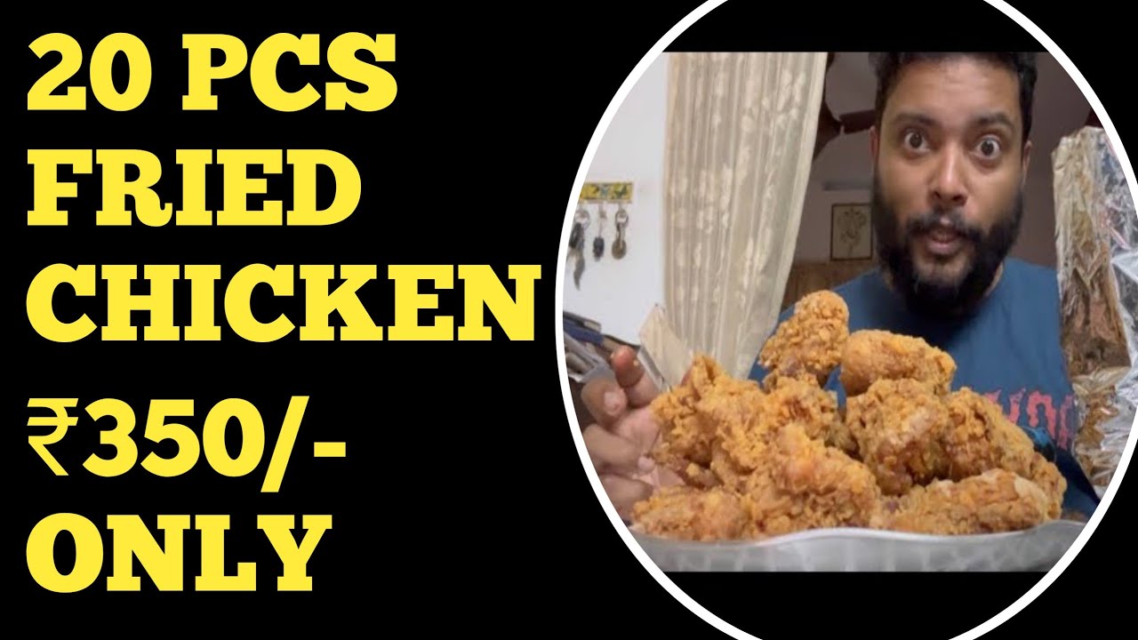 Trying the 20 Pieces Fried Chicken for ₹350/- Mega Offer at Madheena ...