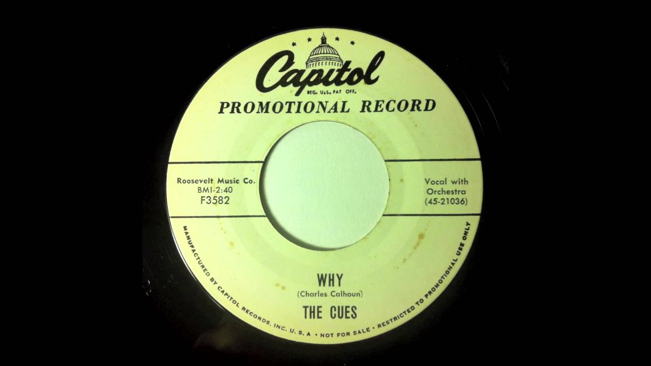 Why - The Cues - CAPITOL (1956) - YouTube