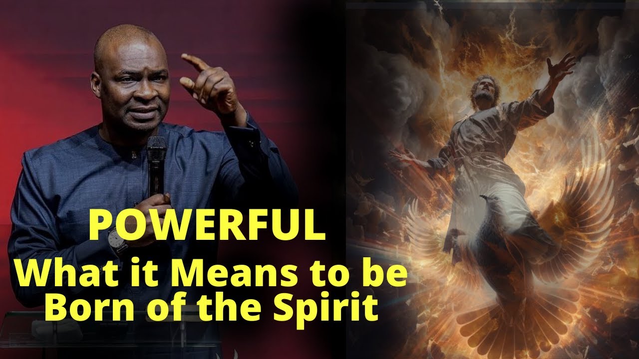 What it means to be BORN OF THE SPIRIT | APOSTLE JOSHUA SELMAN - YouTube