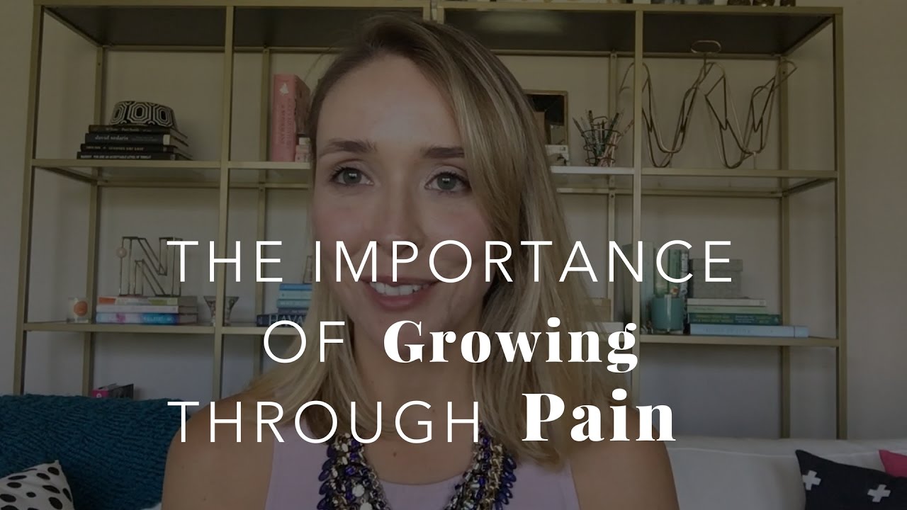 The Importance of Growing Through Pain - YouTube