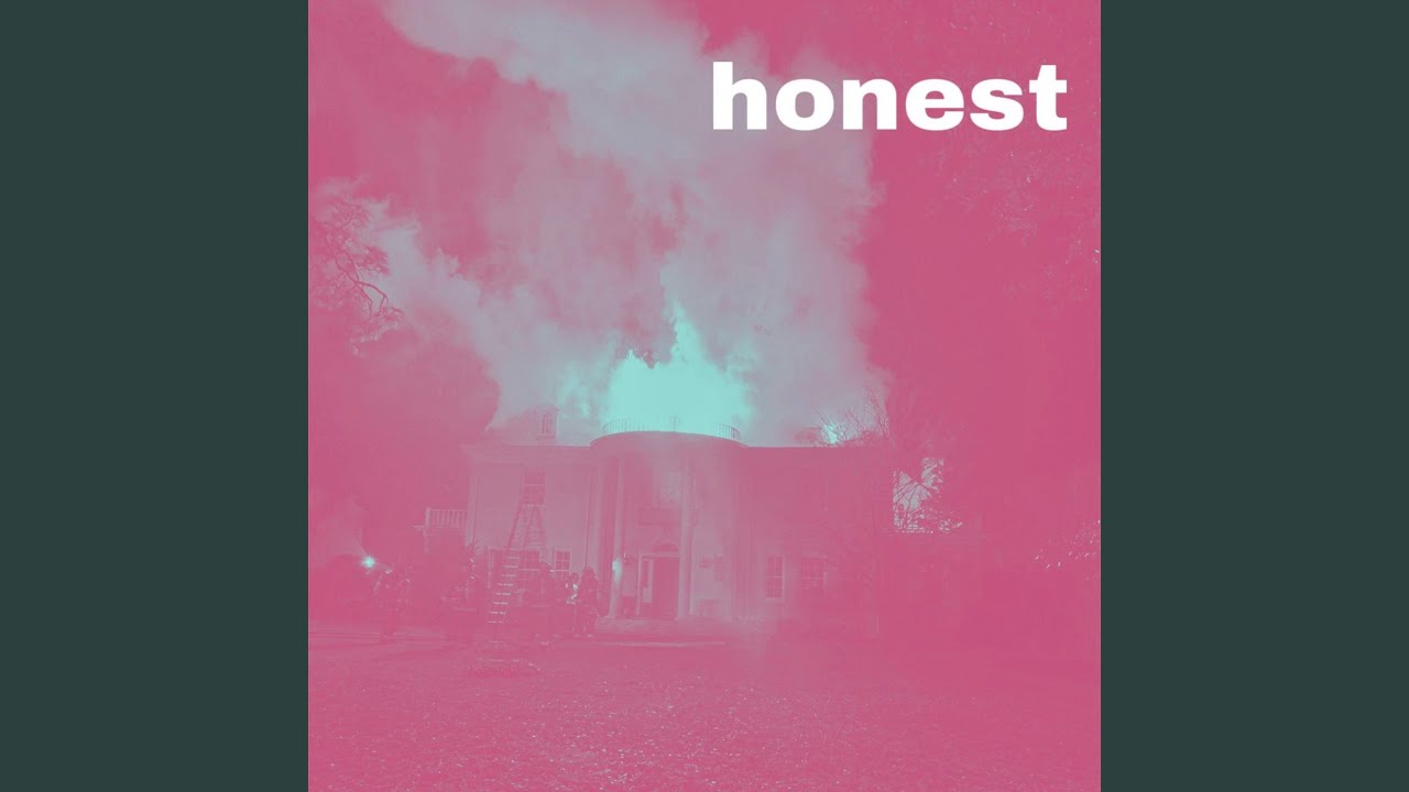 Honest - YouTube