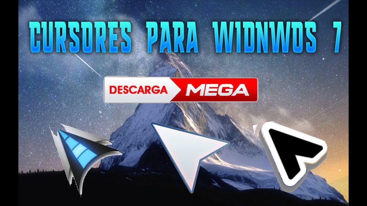 COMO CAMBIAR EL CURSOR DEL MOUSE WINDOWS 7 | LINK MEGA | OCTUBRE 2017 ...