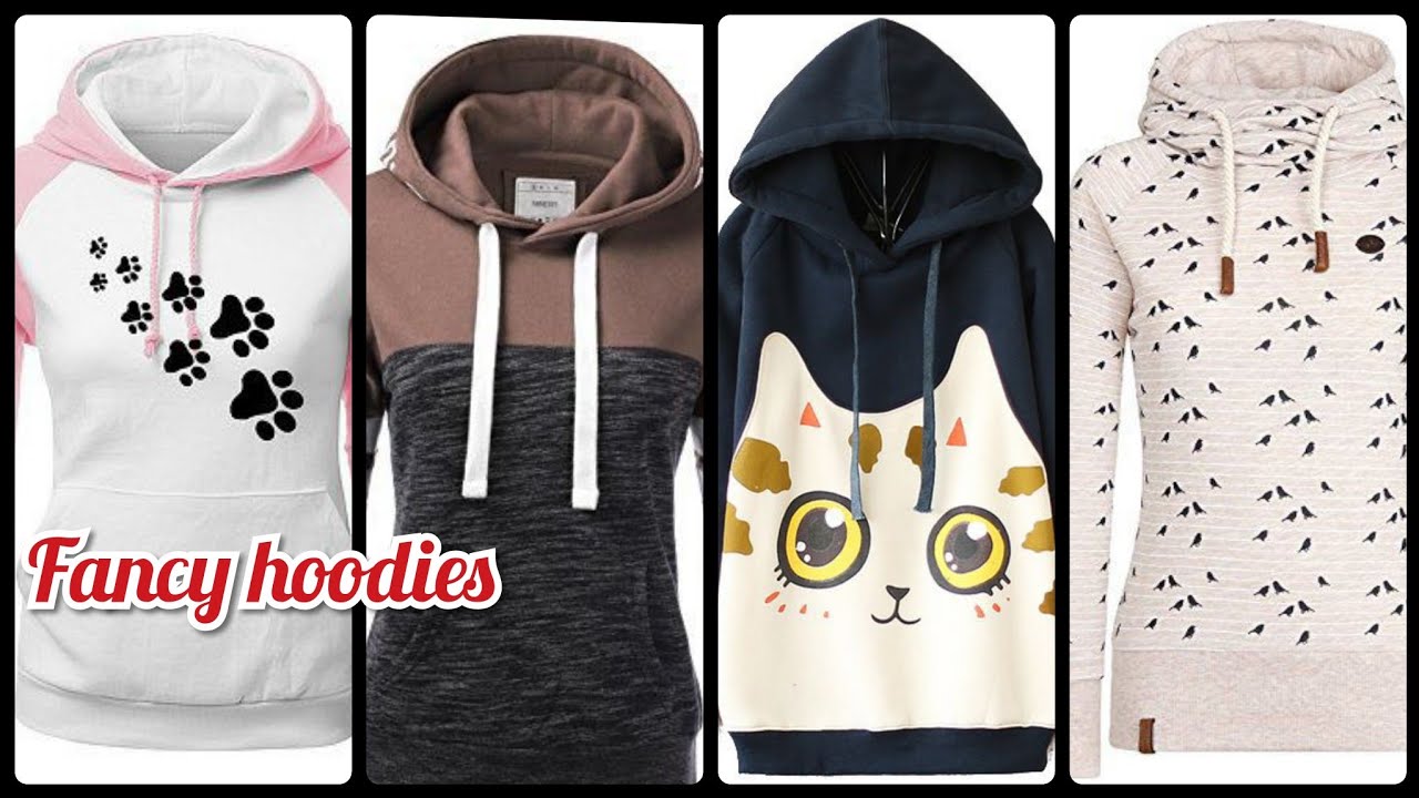 Fancy Hoodies For Ladies [New Hoodies Collection] Printed Hoodies For ...