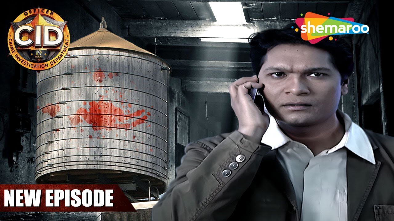 देखिये कैसे CID Team Water Tank Murder Case को Solve दिया | CID ...