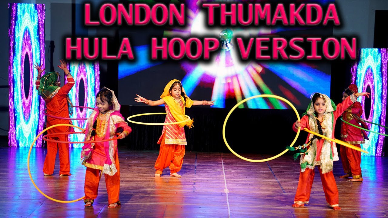 London Thumakda Hula Hoop Version Dance Choreography@ Tara Shastri ...
