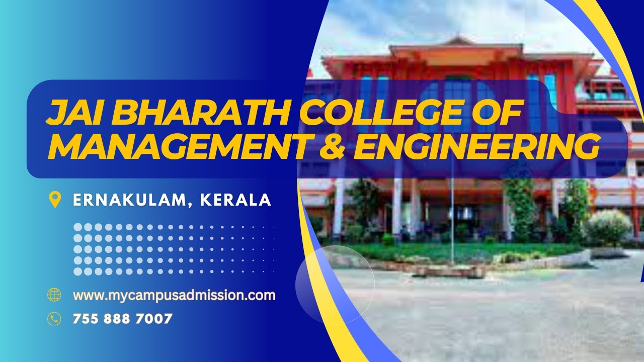 Jai Bharath College Of Management And Engineering Technology-Ernakulam ...