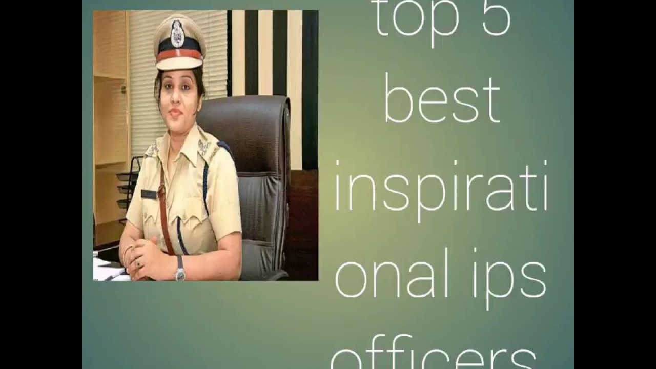 Top 5 best inspirational ips officers👮👮 - YouTube