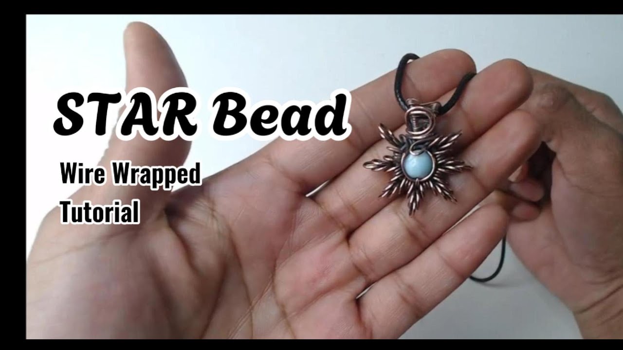 Star Bead Pendant Wire Wrap Tutorial - YouTube