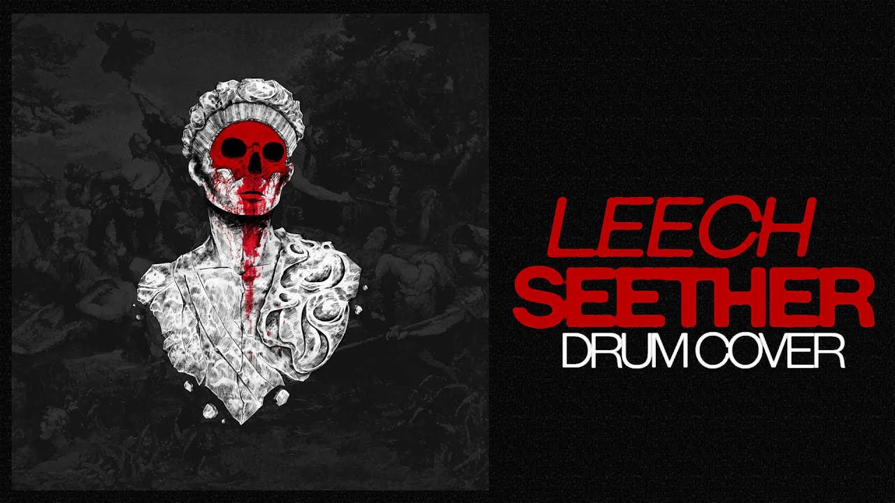"Leech" - SEETHER Drum Cover - YouTube