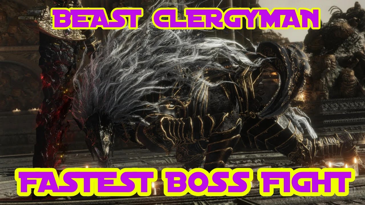 ELDEN RING FASTEST GURRANQ BEAST CLERGYMAN BOSS FIGHT WITH DSENSEI ...