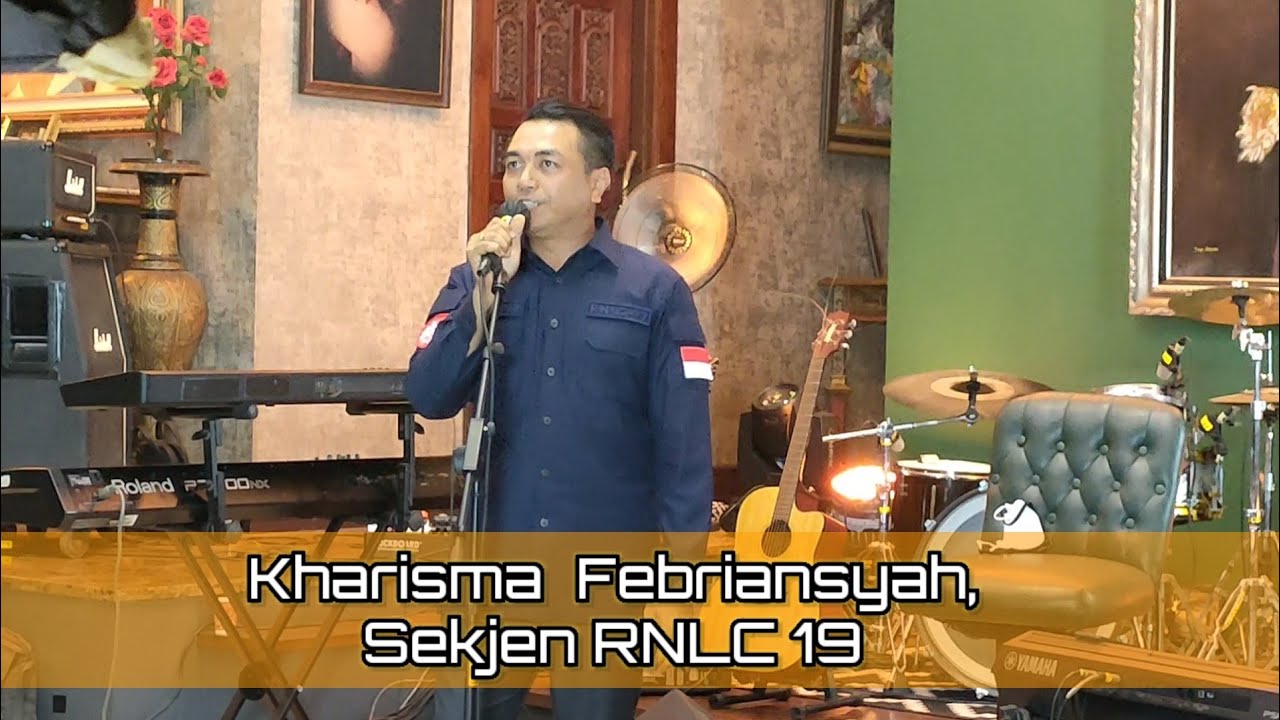 Kharisma Febriansyah,Sekjen RNLC 19- Rumah Kita - YouTube