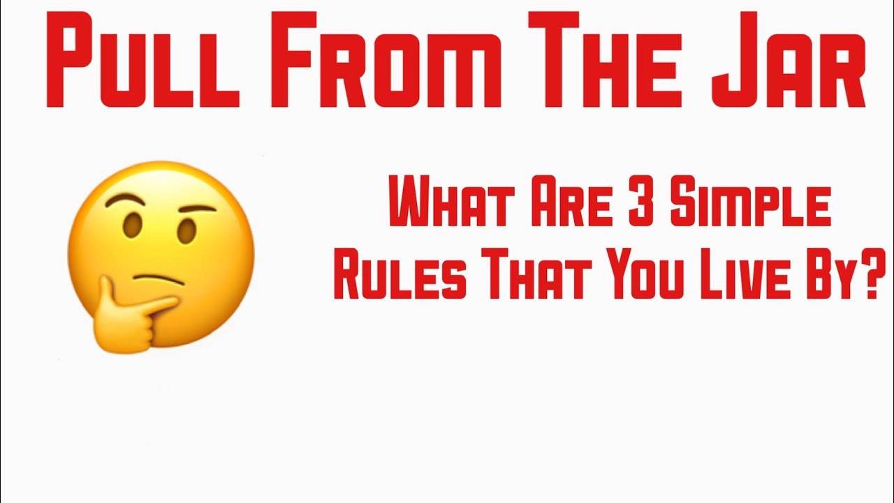 What are 3 simple rules you live by - YouTube