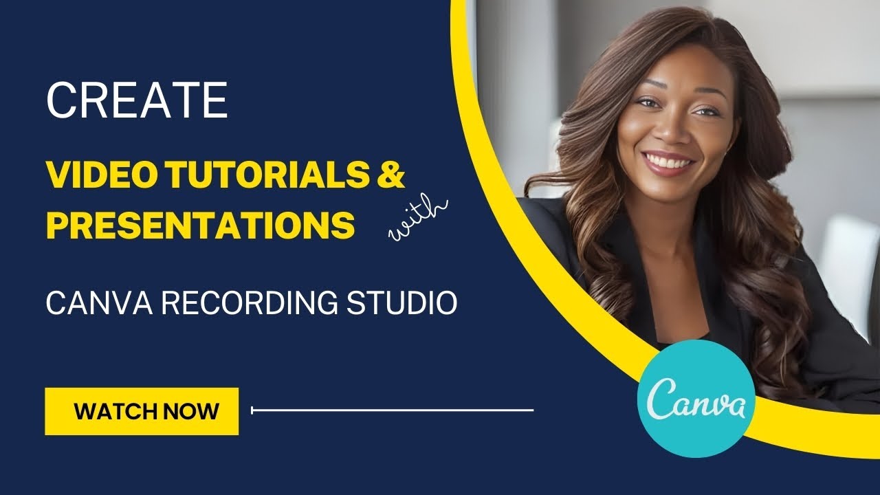 Video Tutorials & Presentations with Canva Recording Studio | Step-by-Step Guide - YouTube