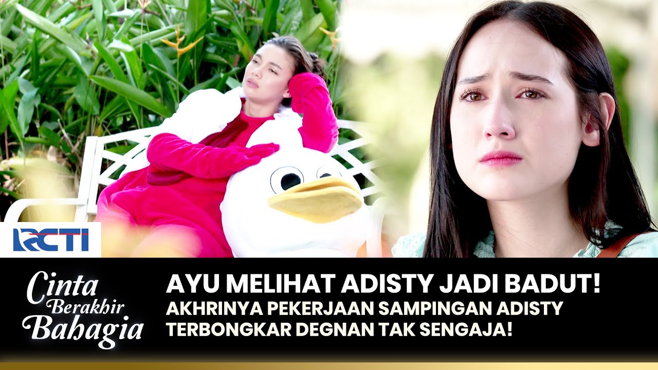 AYU TERHARU! Melihat Adsity Bekerja Sebagai Badut!! | CINTA BERAKHIR ...