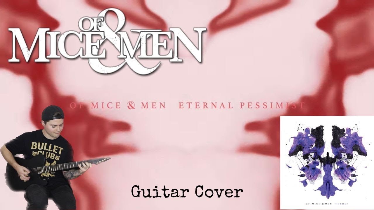 Of Mice & Men - Eternal Pessimist (Guitar Cover) - YouTube