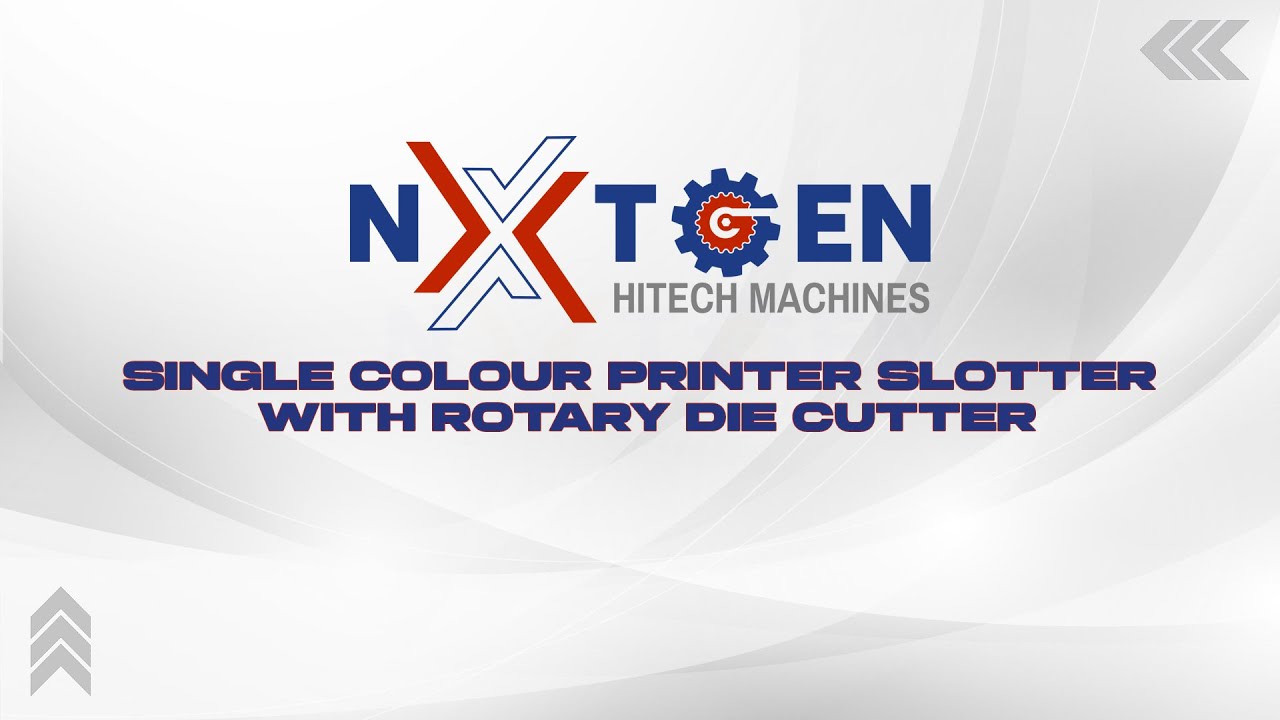Single Color Printer Slotter with Rotary Die-Cutter | Nxtgen Hitech ...