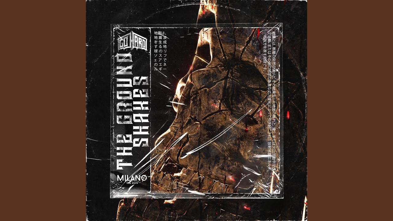 The Ground Shakes (feat. Milano the Don) - YouTube