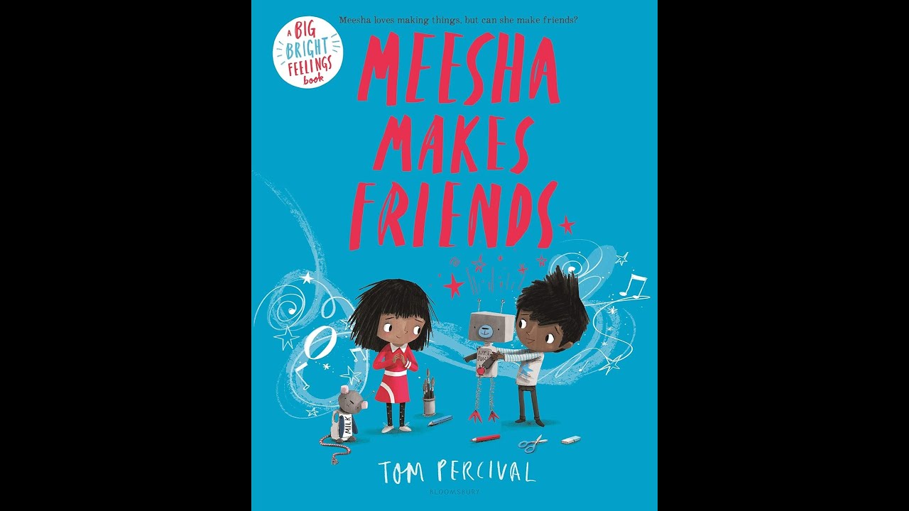 Meesha Makes Friends: Read Aloud - YouTube