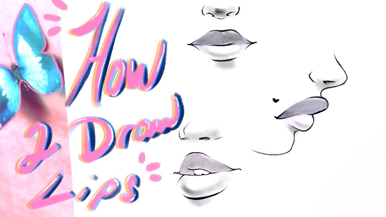 💋How To Draw Lips Front, 3/4, Side Views(Plump) |GodessbyHeart - YouTube