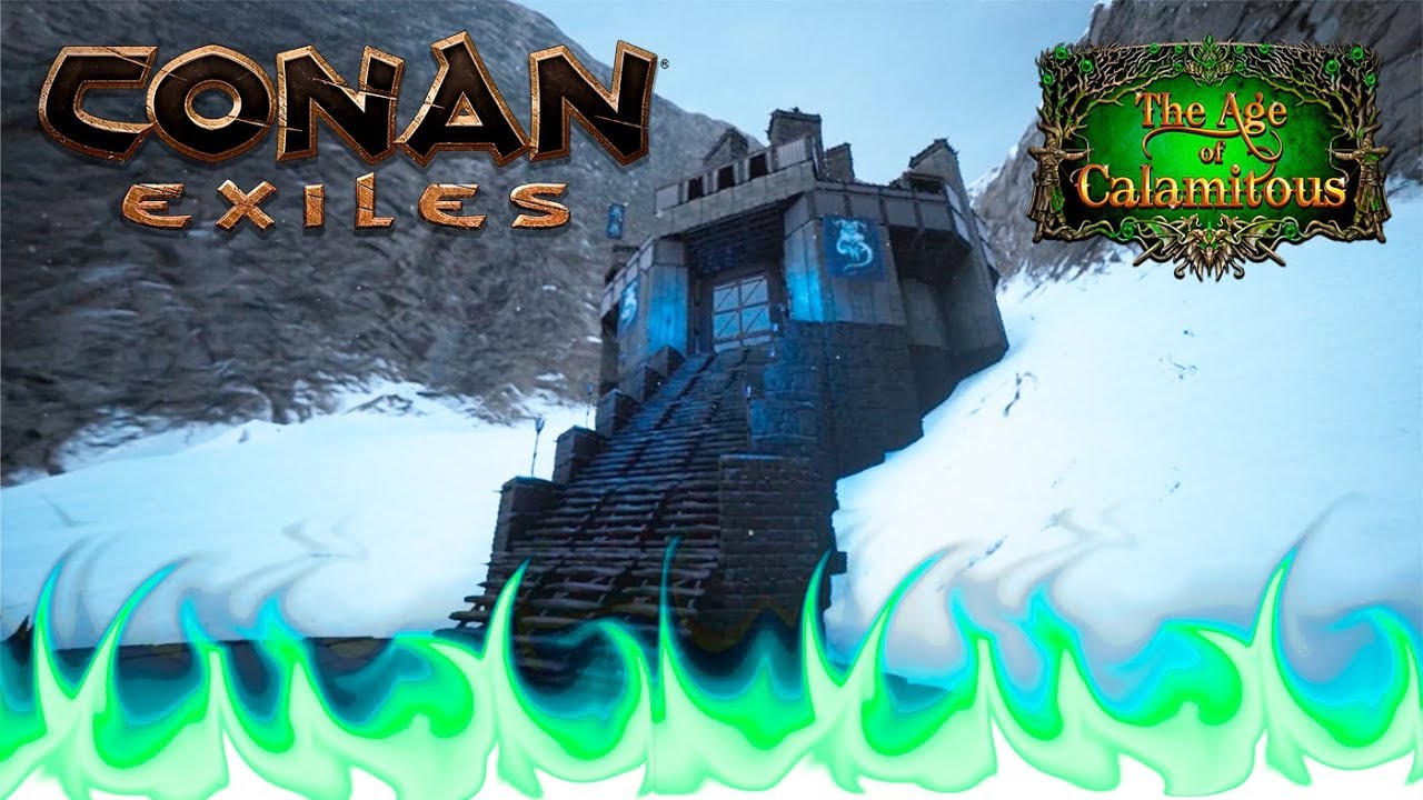 Conan Exiles - The age of Calamitous (mod) - Base Showcase with Epic ...