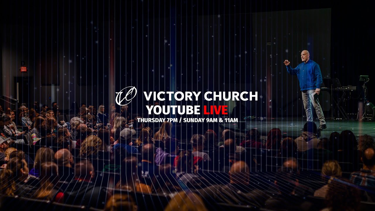 Sunday 11am Service Victory Church - YouTube