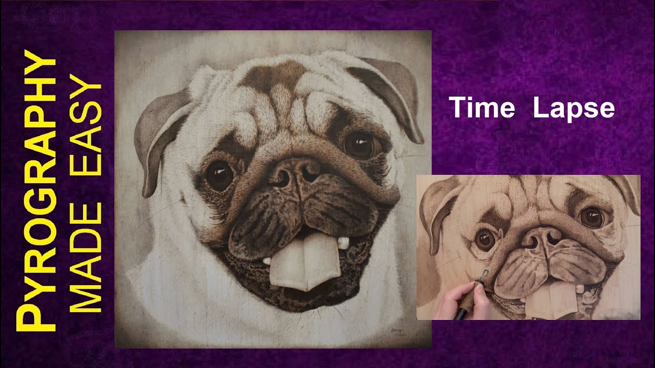 Wood Burning Art - BISCUIT THE PUG - pyrography time lapse art - YouTube