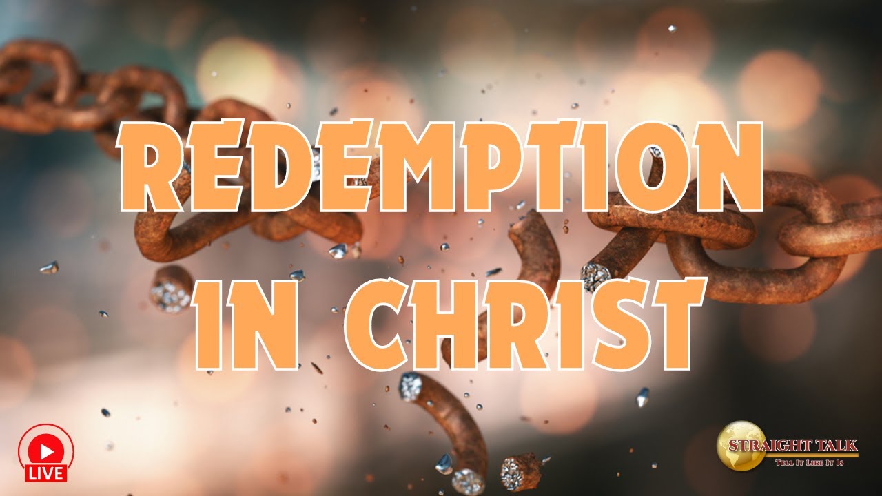 Redemption in Christ - YouTube