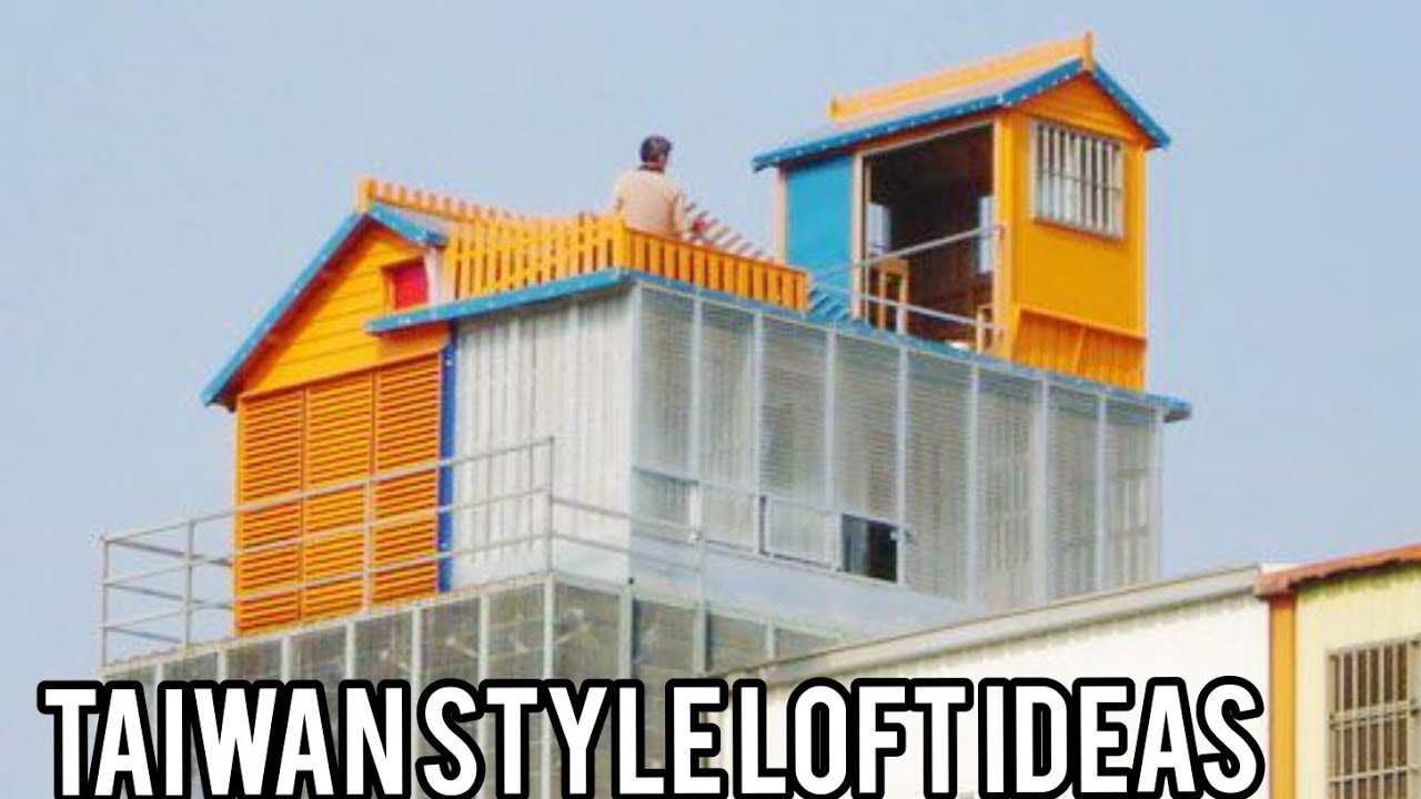 TAIWAN STYLE LOFT IDEAS/PART 1 - YouTube