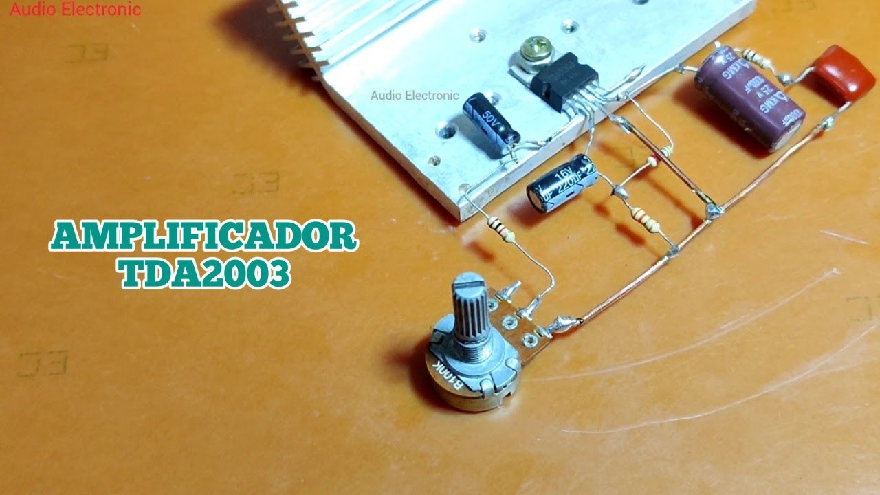 Amplificador Con TDA2003 muy fácil hacer - YouTube