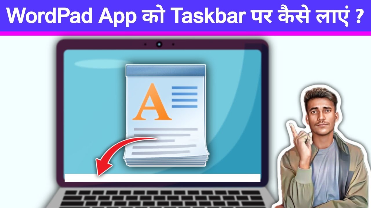 Laptop Me WordPad Ko Taskbar Par Kaise Laye | Taskbar Me App Kaise Pin ...
