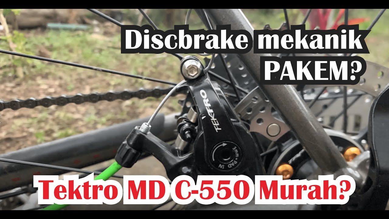 Review Tektro MD C-550 yang Sekarang Murah - YouTube
