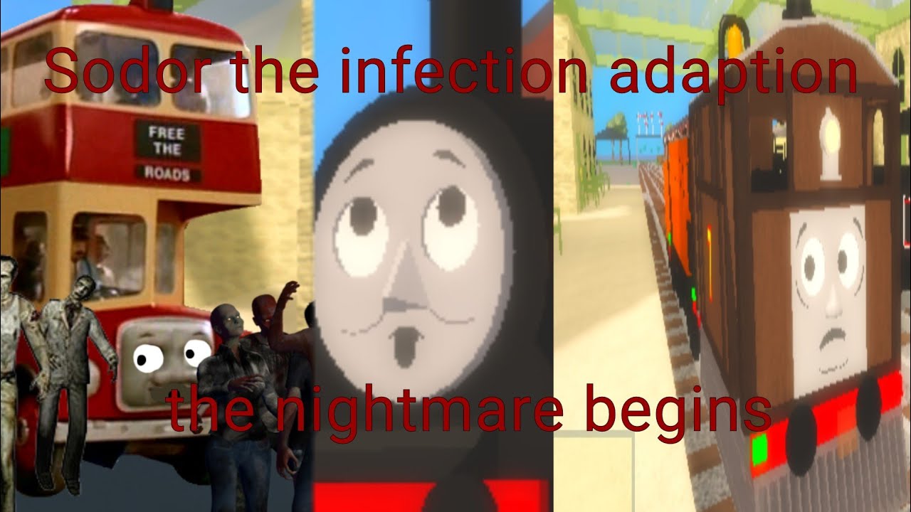 Sodor the infection the nightmare begins adaptation - YouTube