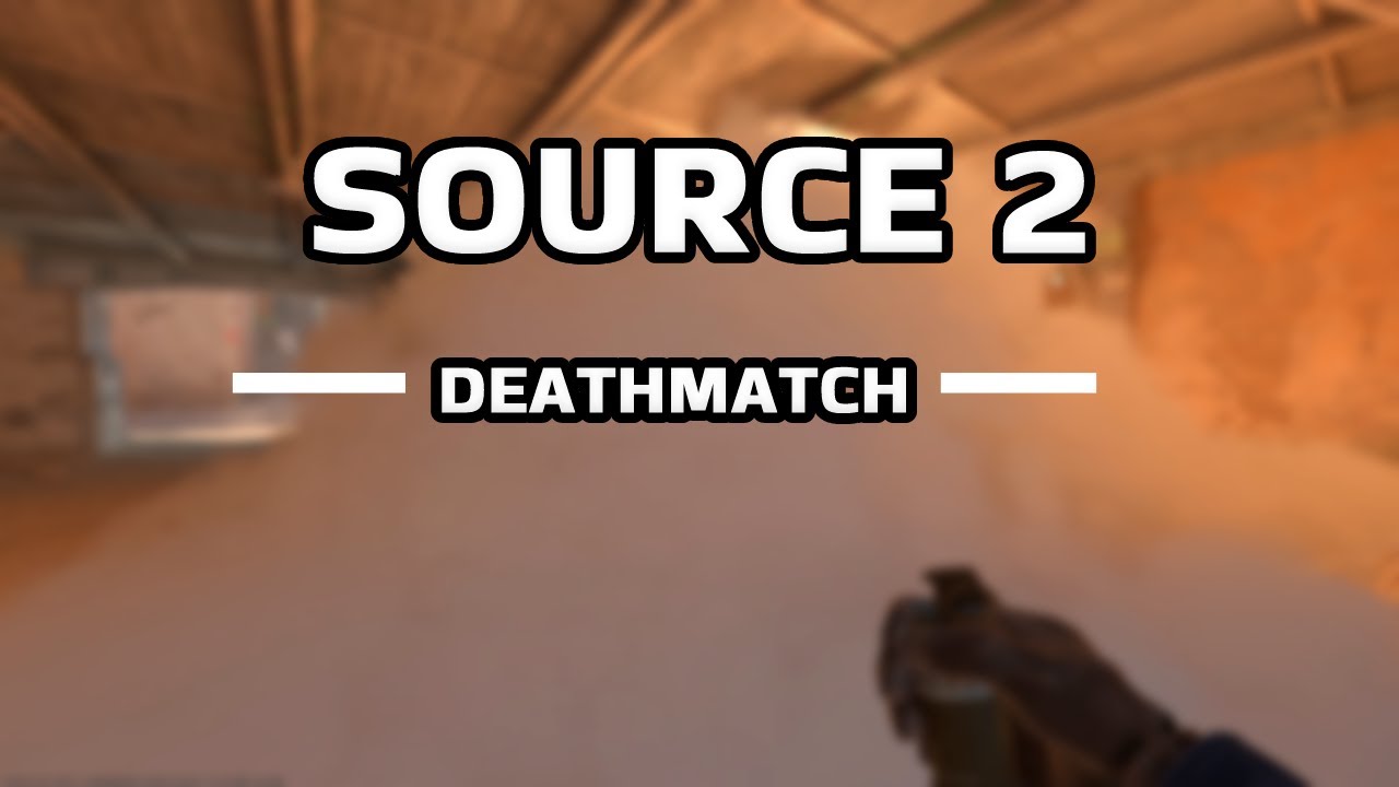 CS2: Source 2 Deathmatch Gameplay! (T Side & CT Side) - YouTube