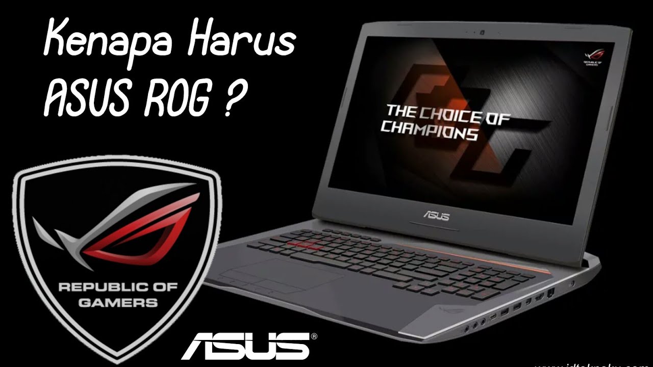 Kenapa Harus Asus ROG - Give Away Tim2One #WEAREROG - YouTube