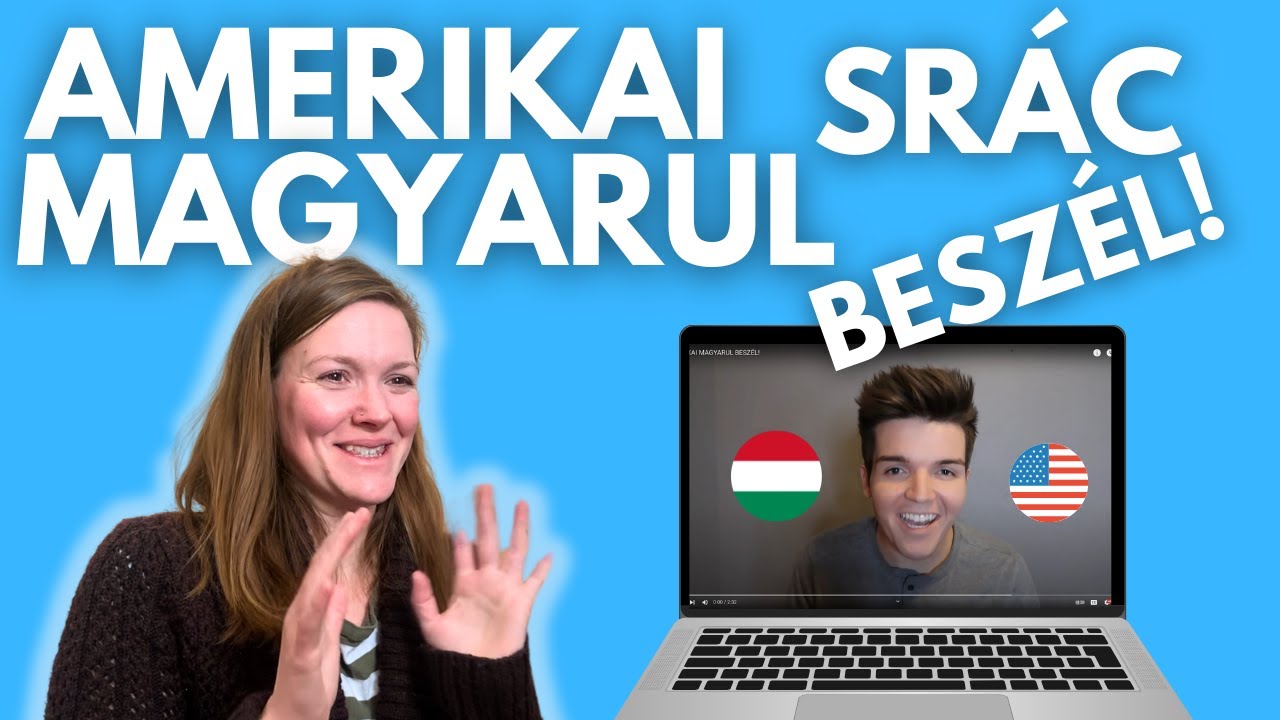 AMERIKAI MAGYARUL BESZÉL!? | AMCSI ISTIHEZ REAGÁLOK - YouTube